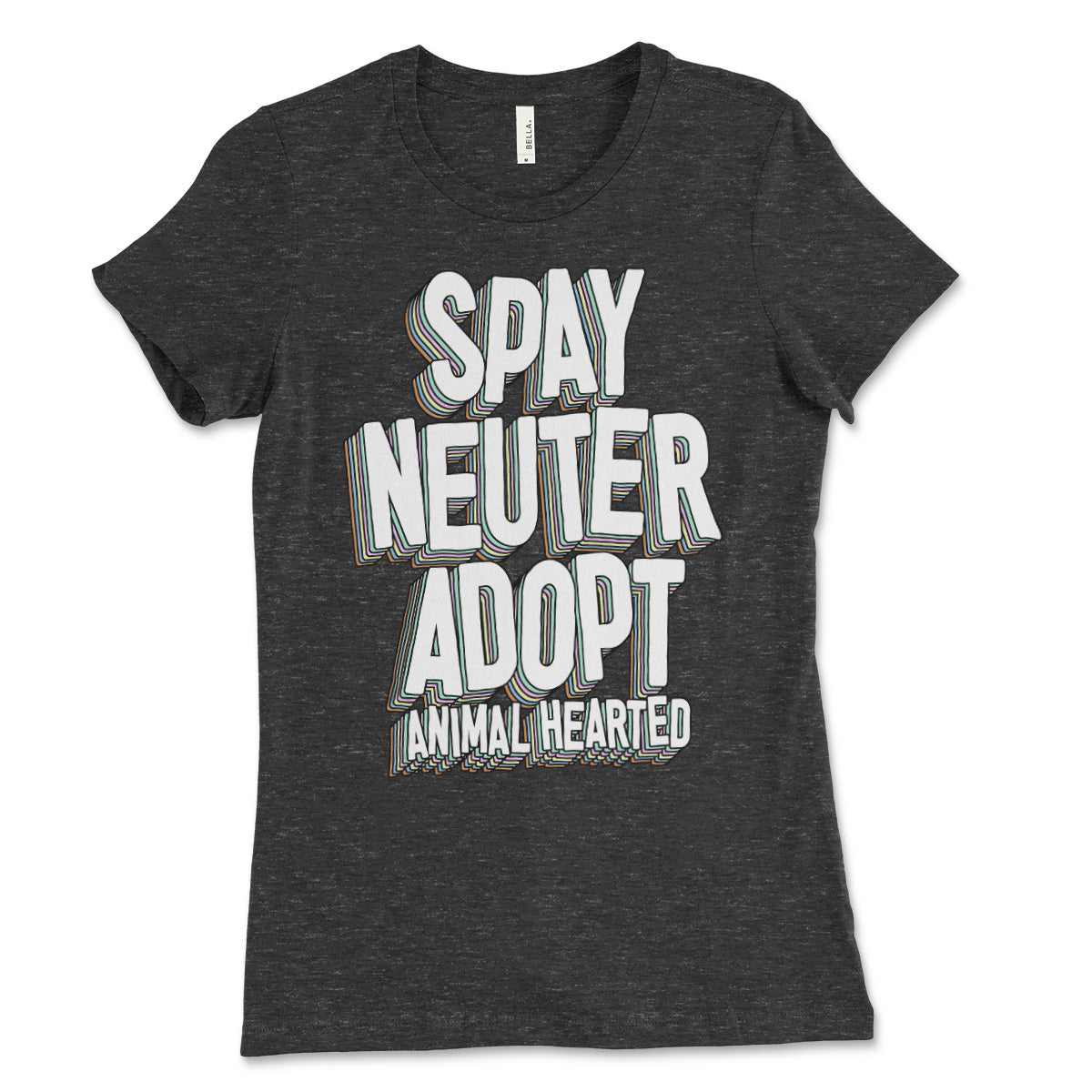 Spay Neuter Adopt Women's Shirt | Animal Hearted Apparel