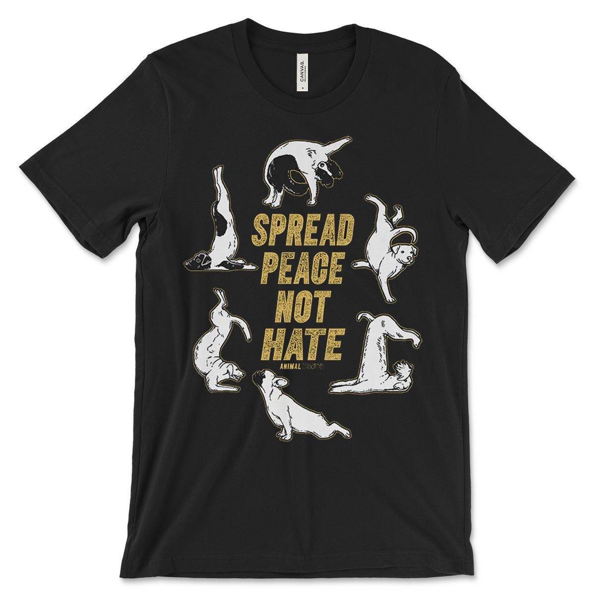 Spread Peace Not Hate Dog Yoga Tee | Animal Hearted Apparel